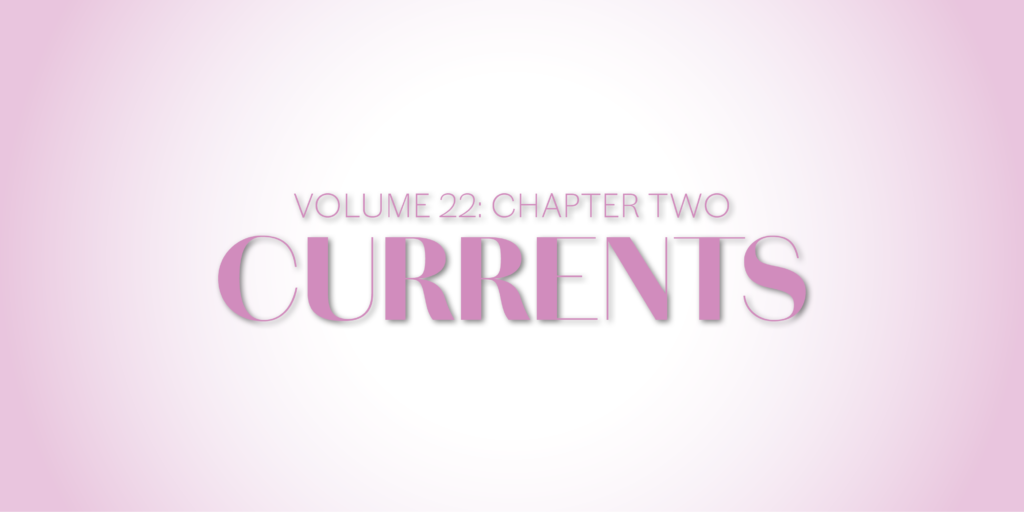 Volume 22: Chapter Two—Currents - World Tribune
